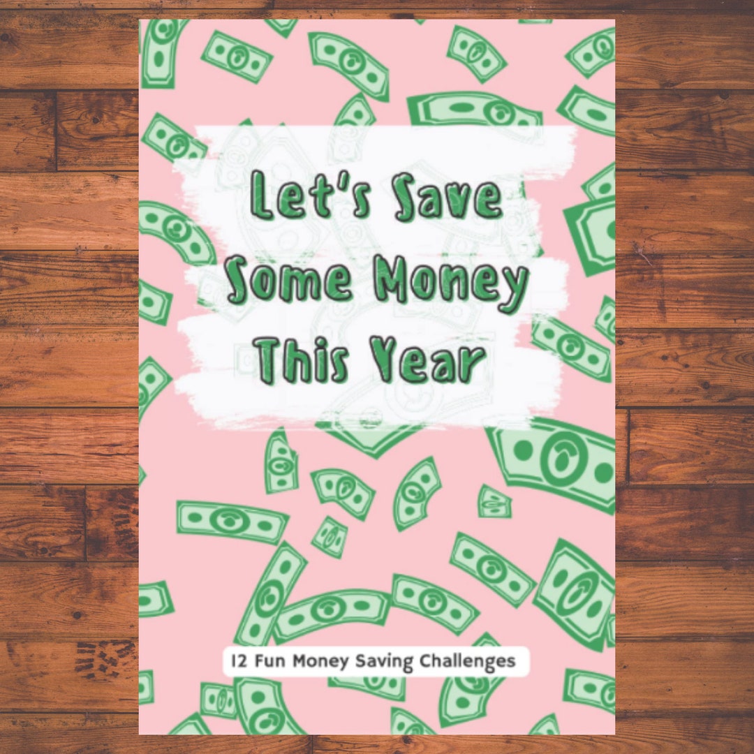 Let's Save Some Money This Year Money Saving Challenge Book - Etsy