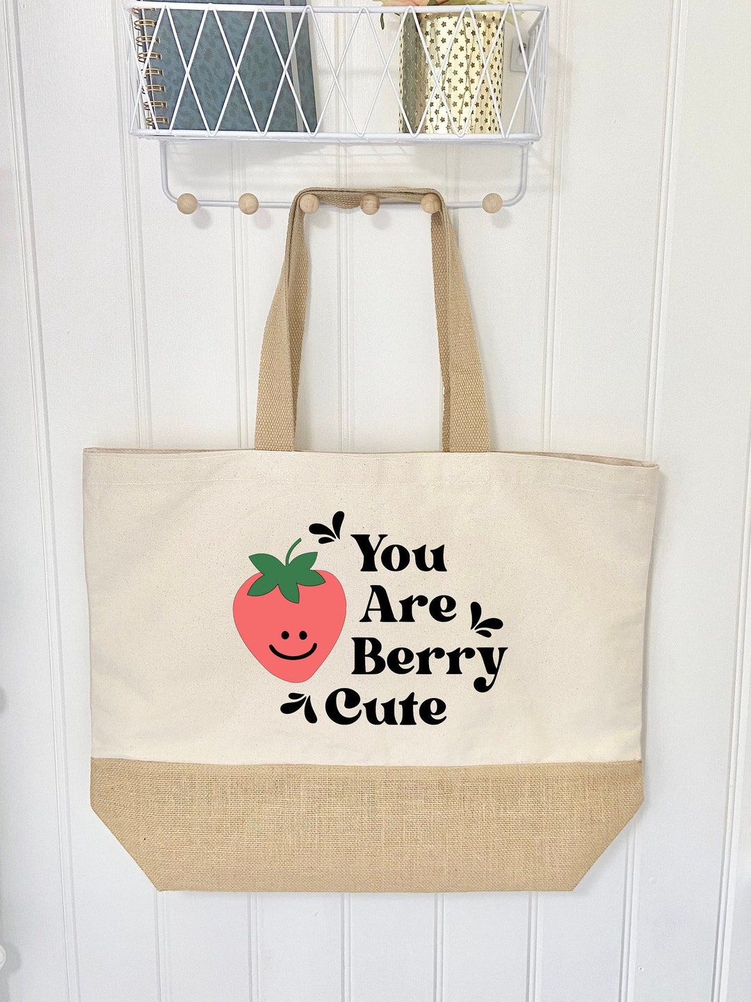 You Are Berry Cute Jute Tote Bag Weekend Bag, Personalised Shopper Bag ...