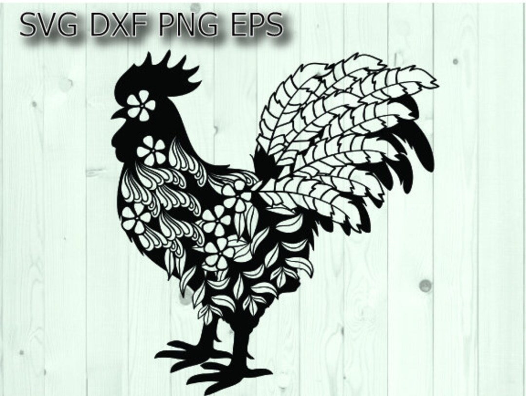 Floral Rooster SVG Cut File Intricate Farmhouse Rooster Design Perfect ...