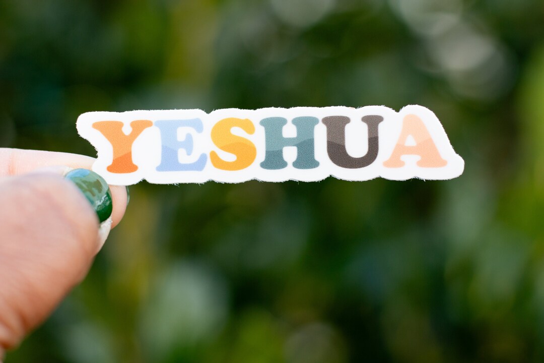 Yeshua / Christian Sticker / Religious Sticker / Inspirational Sticker ...
