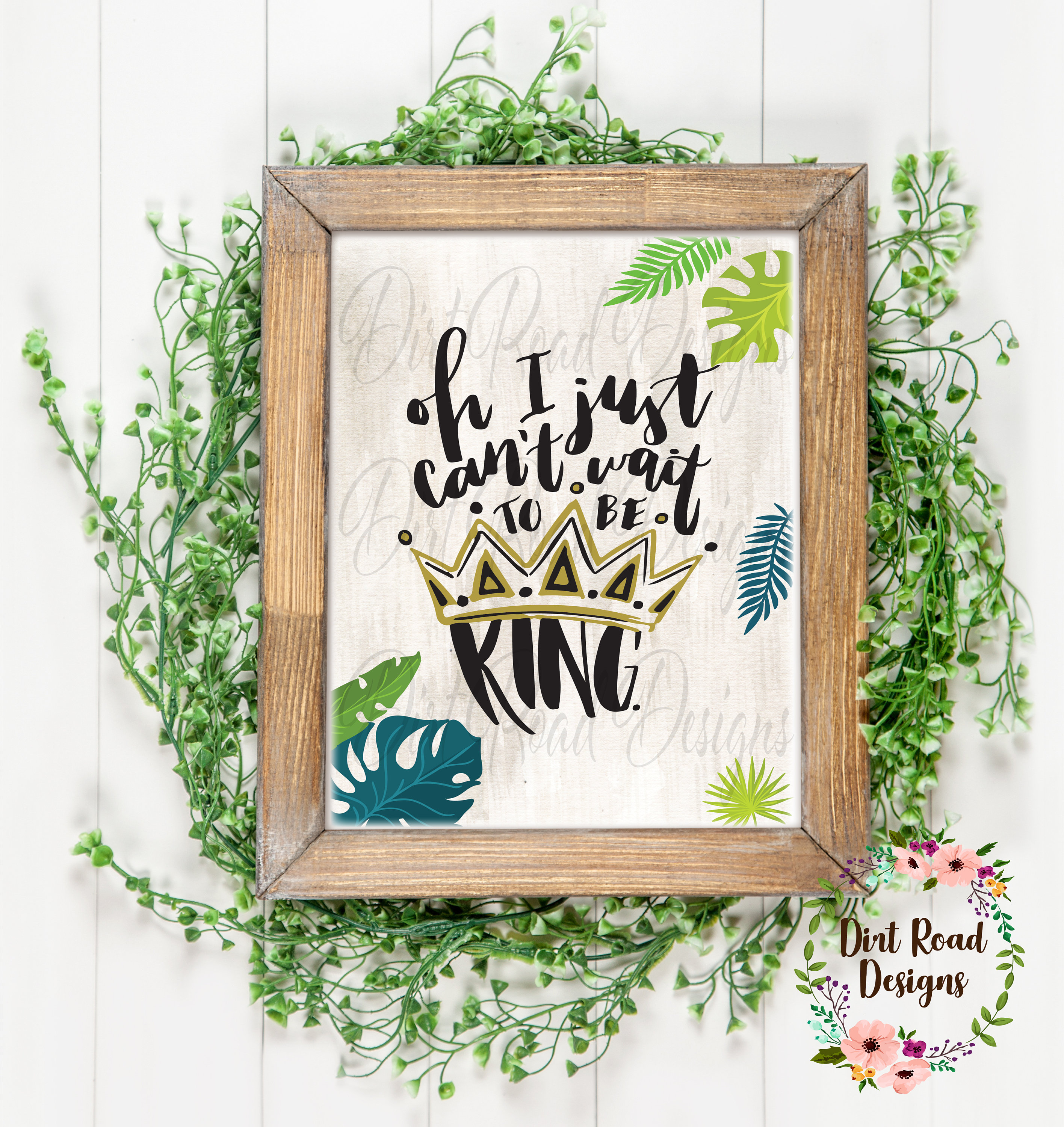 Oh I Just Cant Wait To Be King Wall Art 8x10 Printable - Etsy France