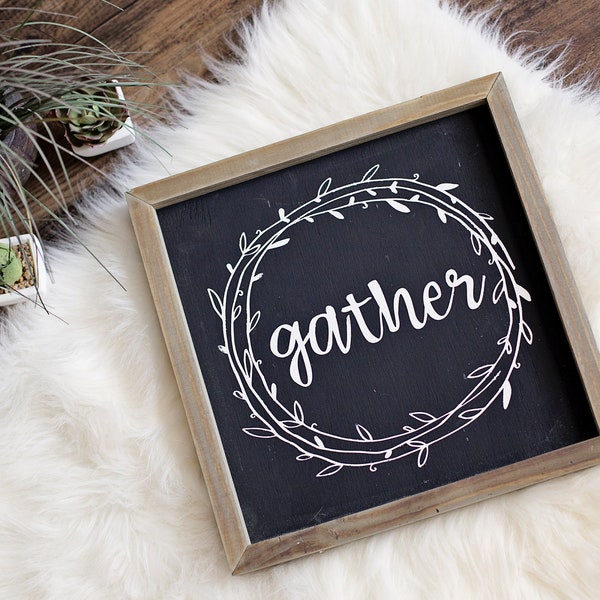 Gather Wood Sign - Etsy