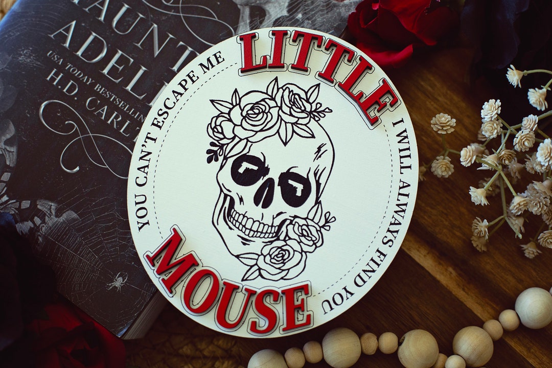Little Mouse Sign, Haunting Adeline Sign, HD Carlton Merch, Booktok ...
