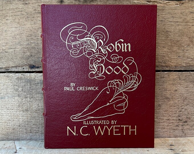Robin Hood by Paul Creswick, Illustrated by N. C. Wyeth: the Easton ...