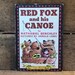 Red Fox and His Canoe, Illustrated by Arnold Lobel: an I Can Read Book ...