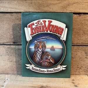 Signed, the Tyger Voyage by Richard Adams, Illustrated by Nicola Bayley ...