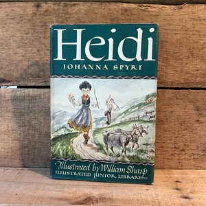 Heidi by Johanna Spyri, Illustrated Junior Library: With Dust Jacket ...