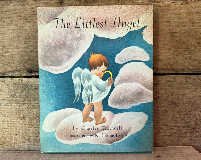 The Littlest Angel by Charles Tazewell, Illustrated by Katherine Evans ...