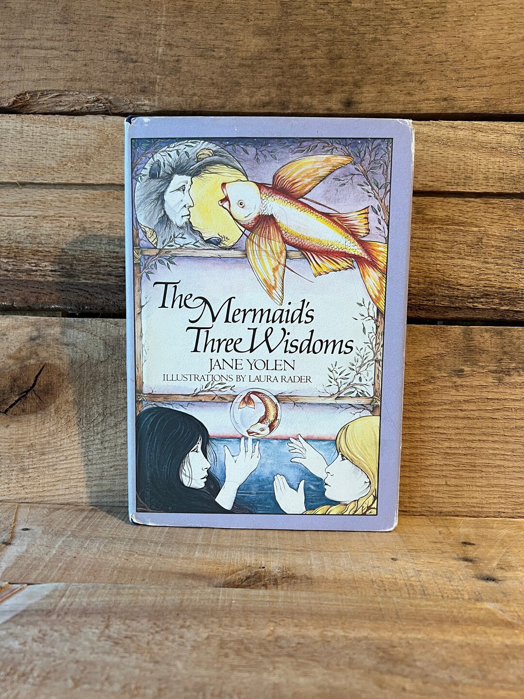 The Mermaid's Three Wisdoms by Jane Yolen, Illustrated by Laura Rader ...