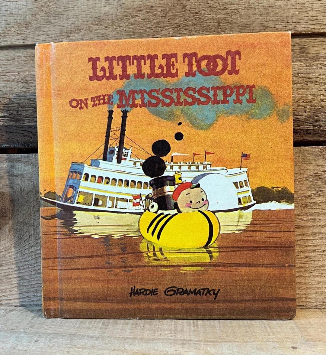 Little Toot on the Mississippi by Hardie Gramatky: G. P. Putnam's Sons ...