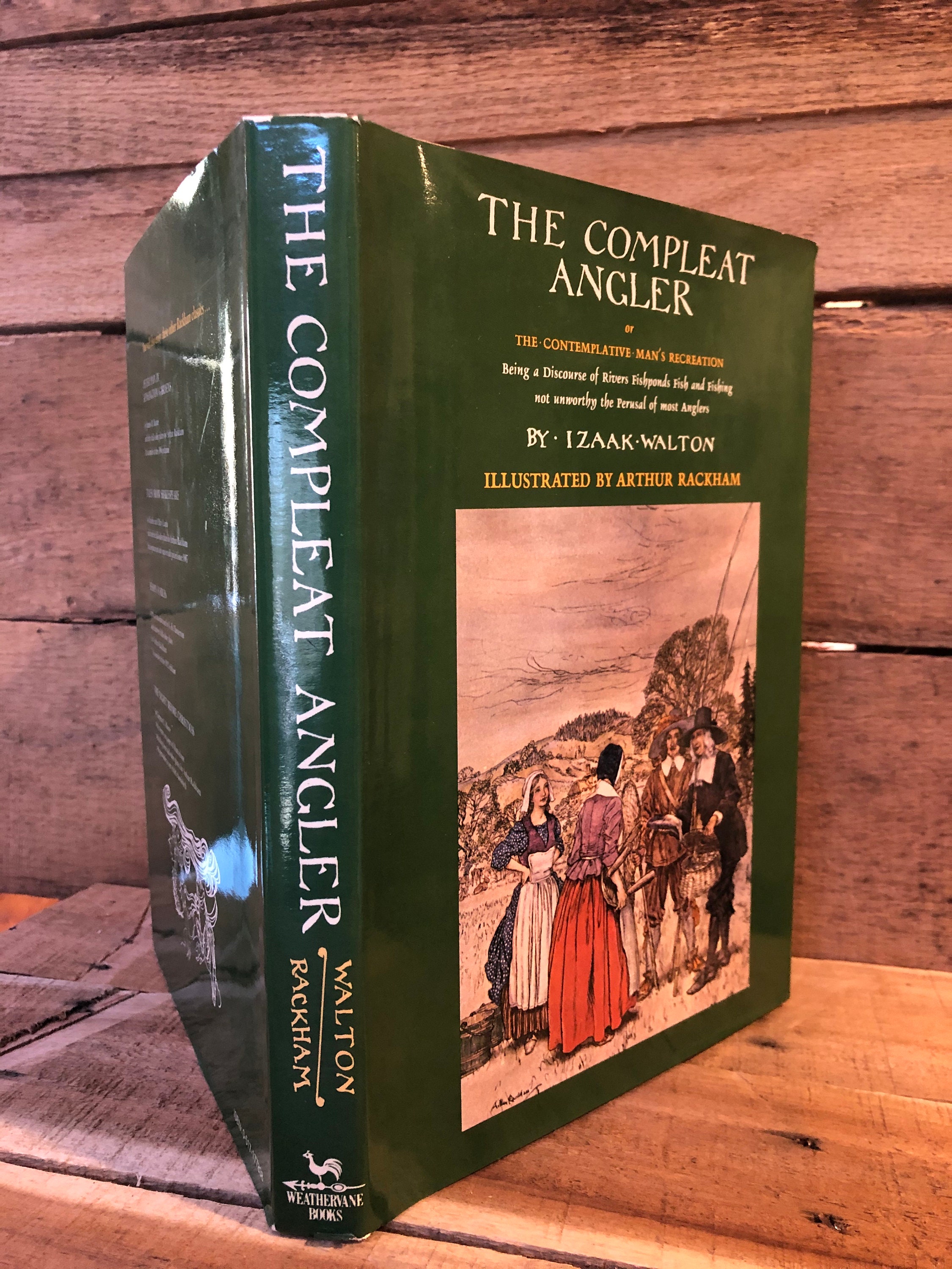The Complete Angler by Izaak Walton, Illustrated by Arthur Rackham ...