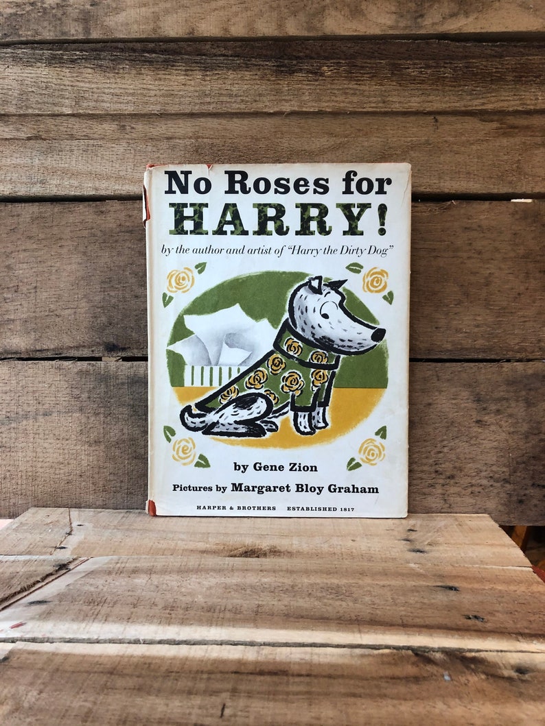 No Roses for Harry by Gene Zion Illustrated by Margaret Bloy - Etsy