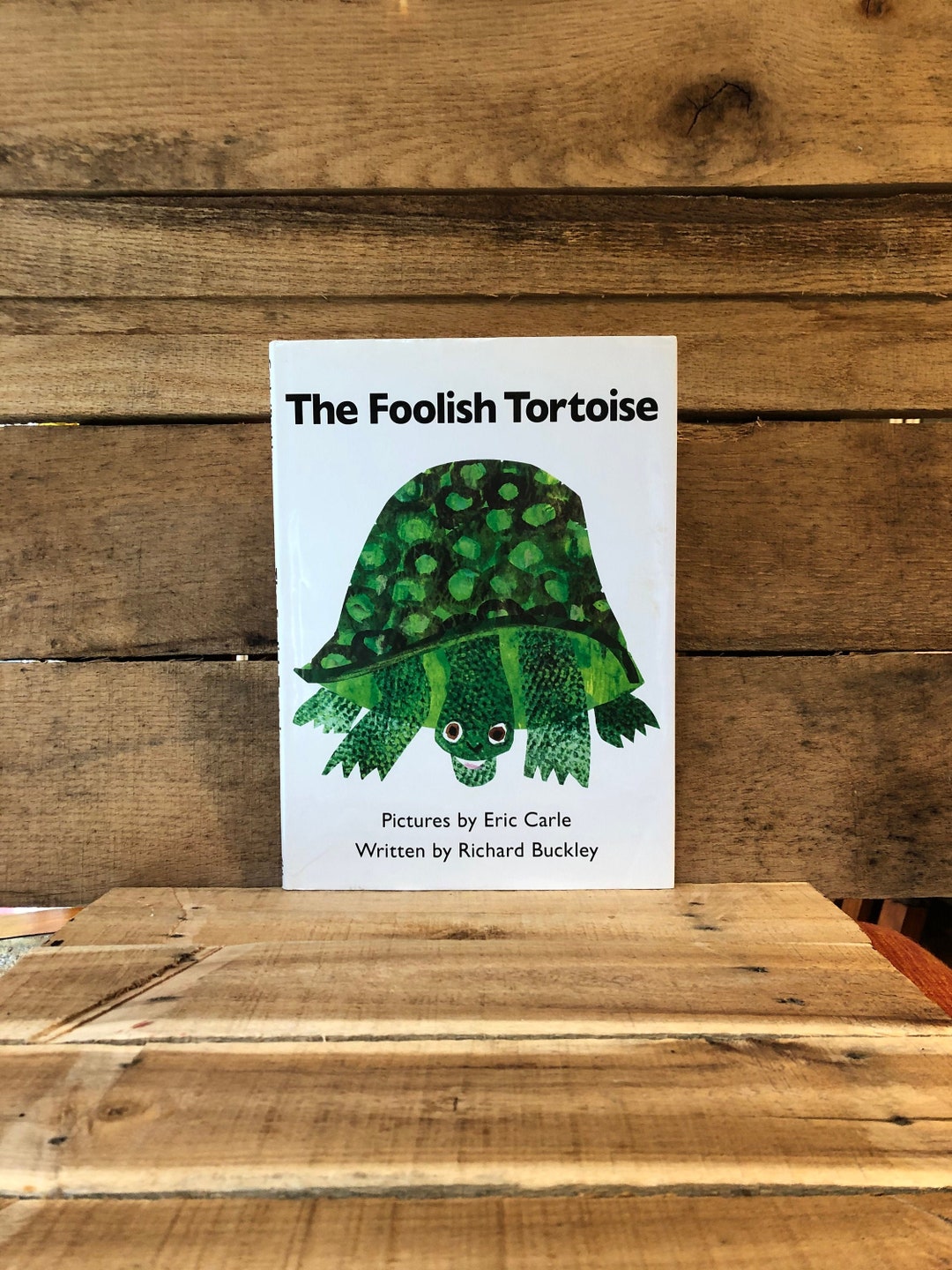 The Foolish Tortoise, Pictures by Eric Carle: with Dust Jacket 2010 ...
