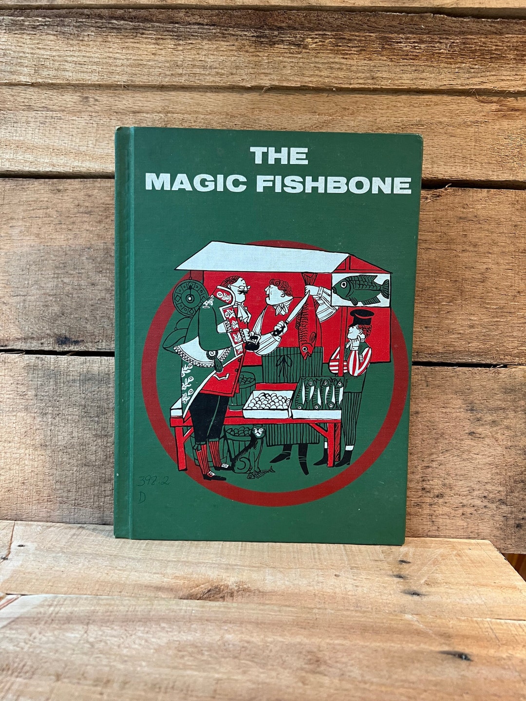 The Magic Fishbone by Charles Dickens, Illustrated by Jan Balet ...