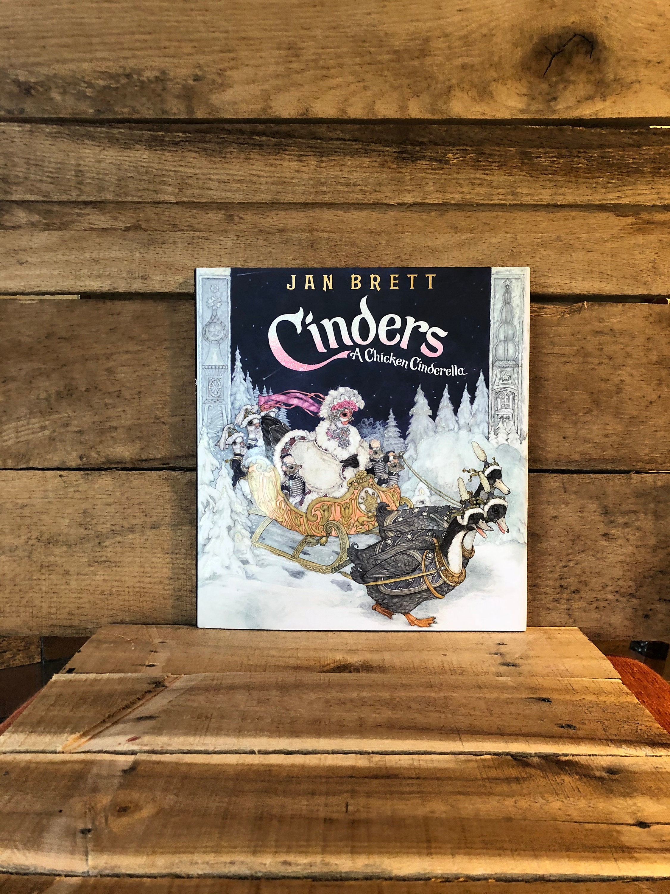 Cinders A Chicken Cinderella