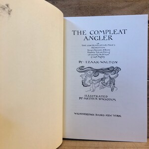 The Complete Angler by Izaak Walton, Illustrated by Arthur Rackham ...