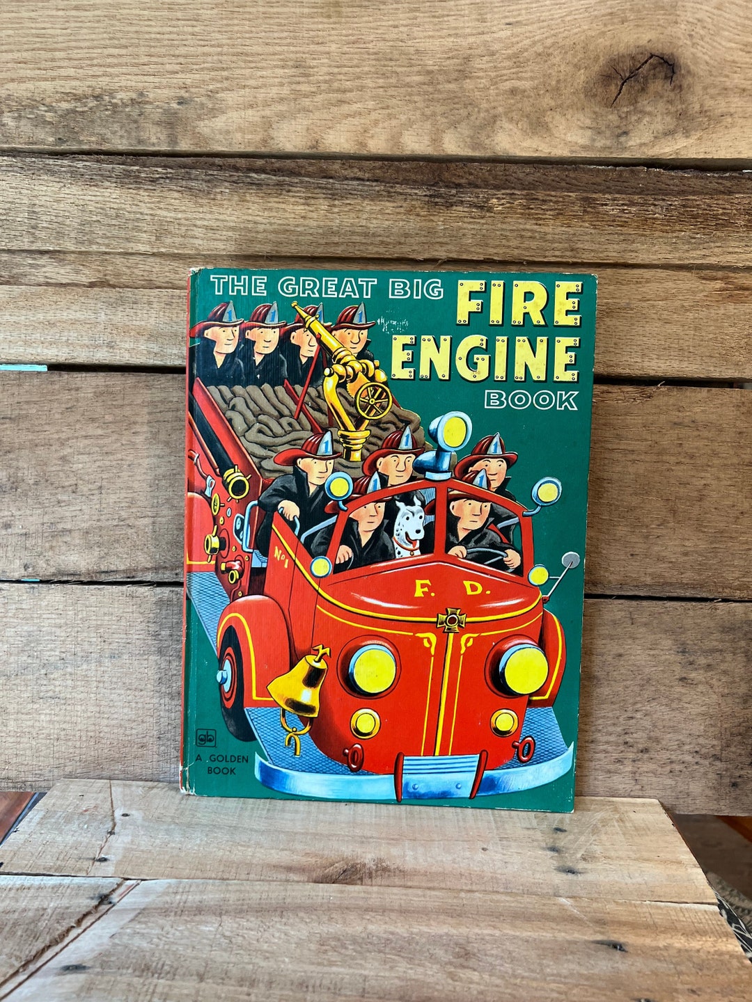 The Great Big Fire Engine Book, Pictures by Tibor Gergely: A Big Golden ...