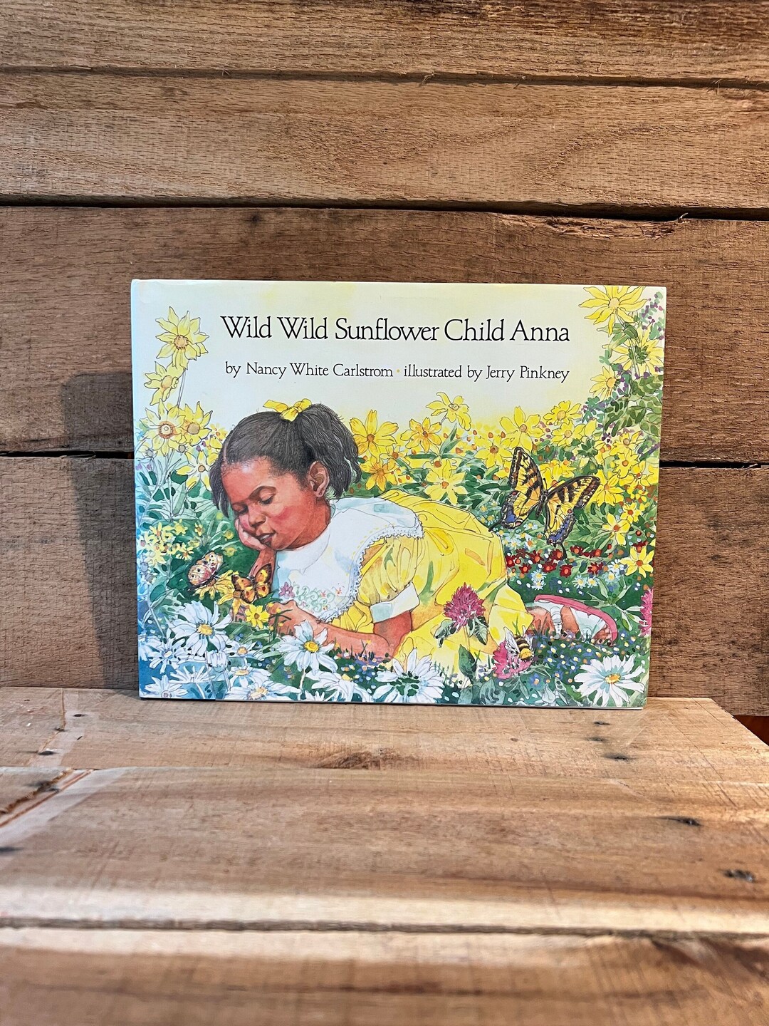 Wild Wild Sunflower Child Anna, Illustrated by Jerry Pinkney: With Dust ...