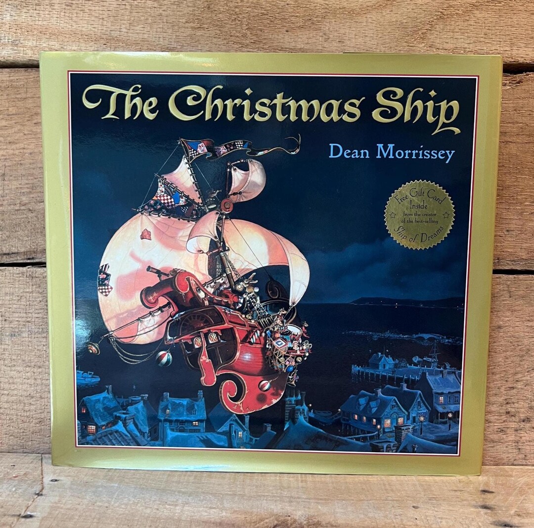 The Christmas Ship by Dean Morrissey: With Dust Jacket 2000 - Etsy