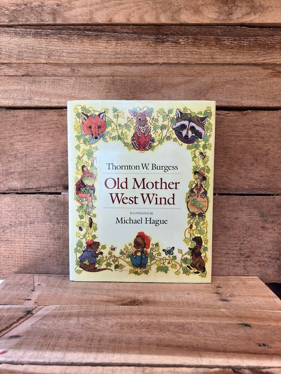 Signed Copy- Old Mother West Wind Illustrated by Michael Hague: With Dust Jacket 1990 First ...