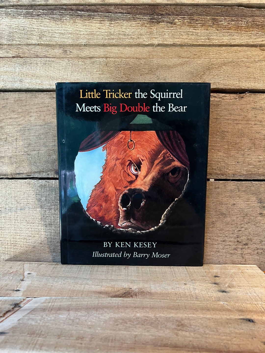 Little Tricker the Squirrel Meets Big Double the Bear by Ken Kesey ...