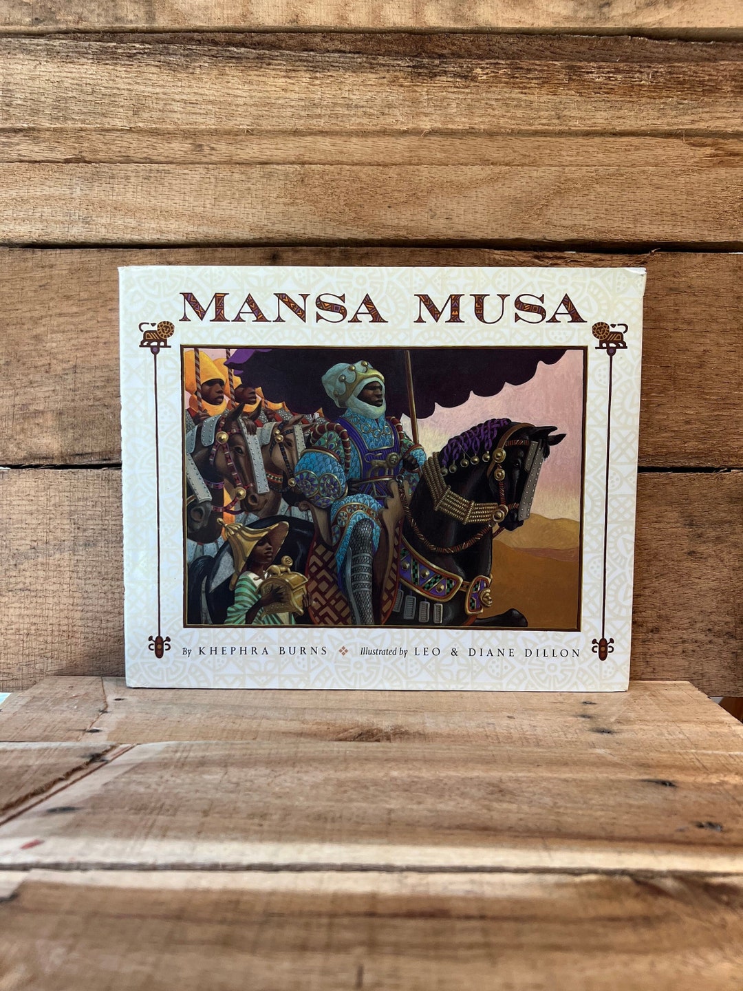 Mansa Musa- the Lion of Mali by Khephra Burns, Illustrations by the ...