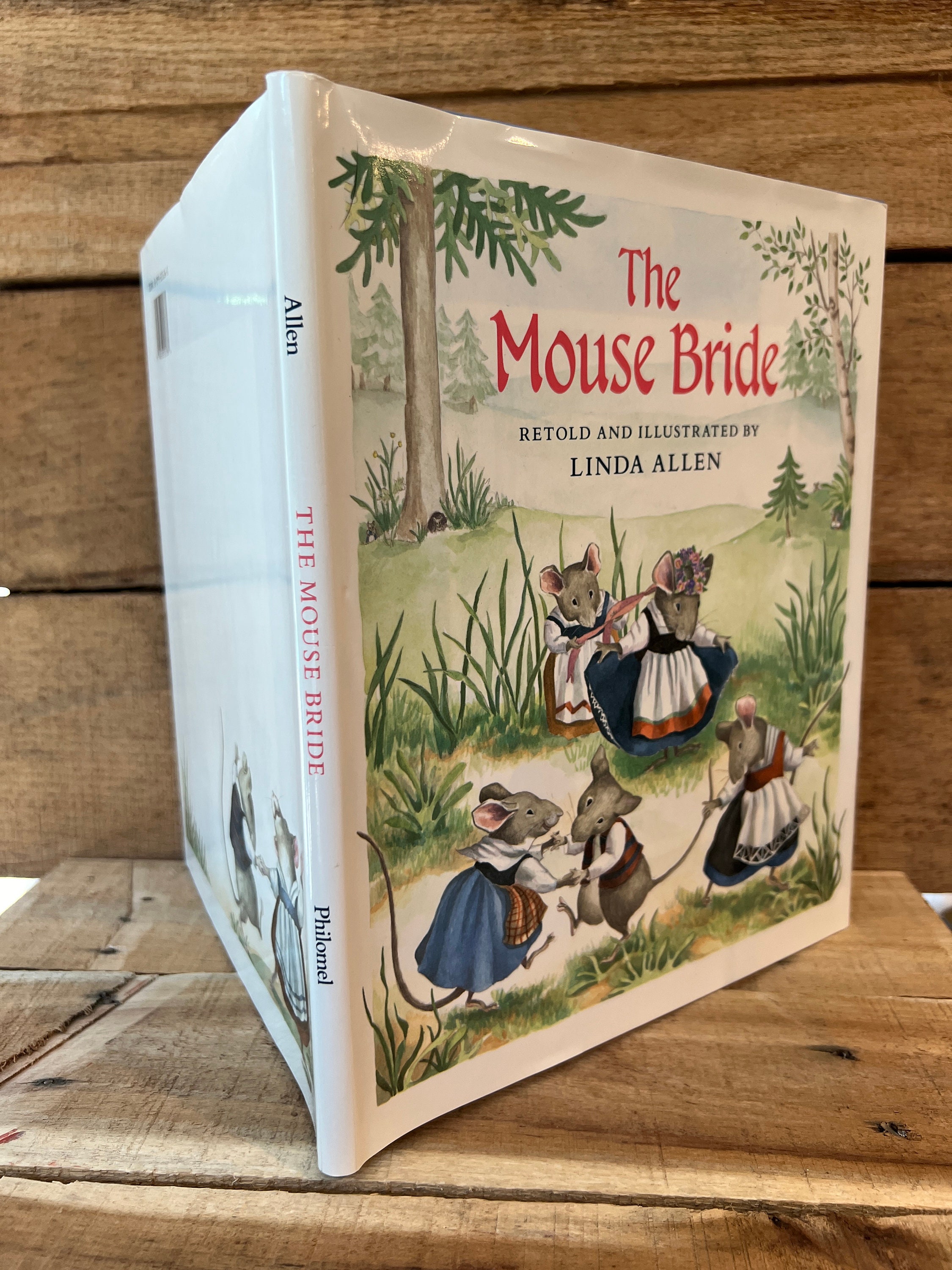 The Mouse Bride, Retold and Illustrated by Linda Allen: With Dust ...
