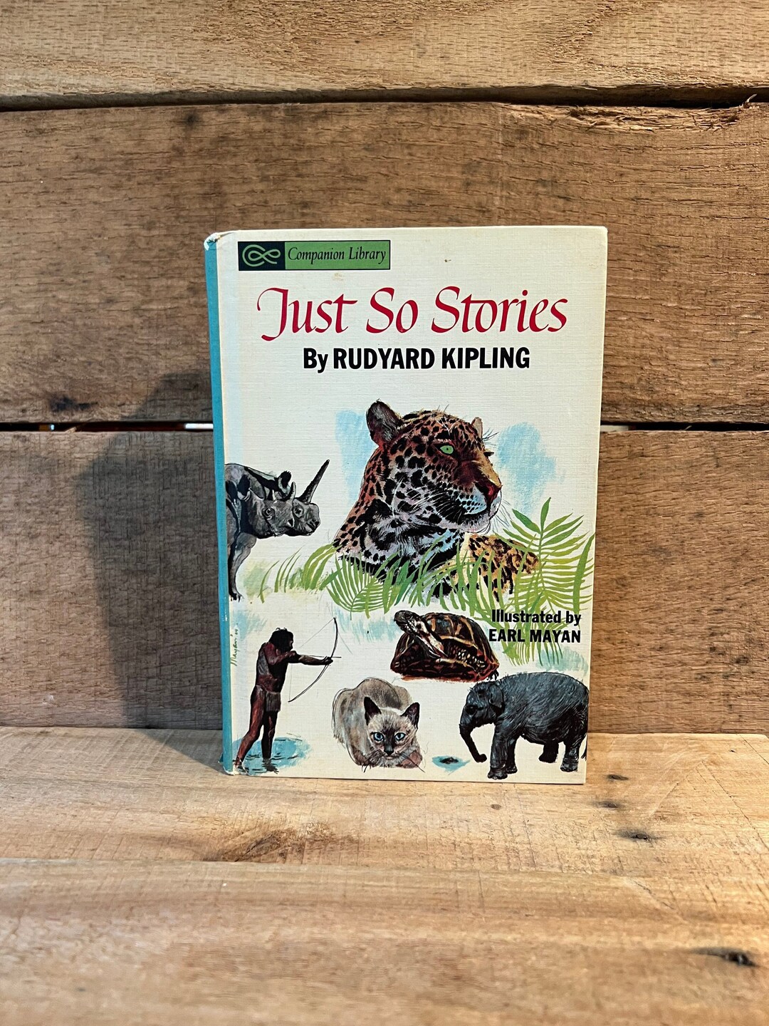 Companion Library Book: Just so Stories by Rudyard Kipling and the ...