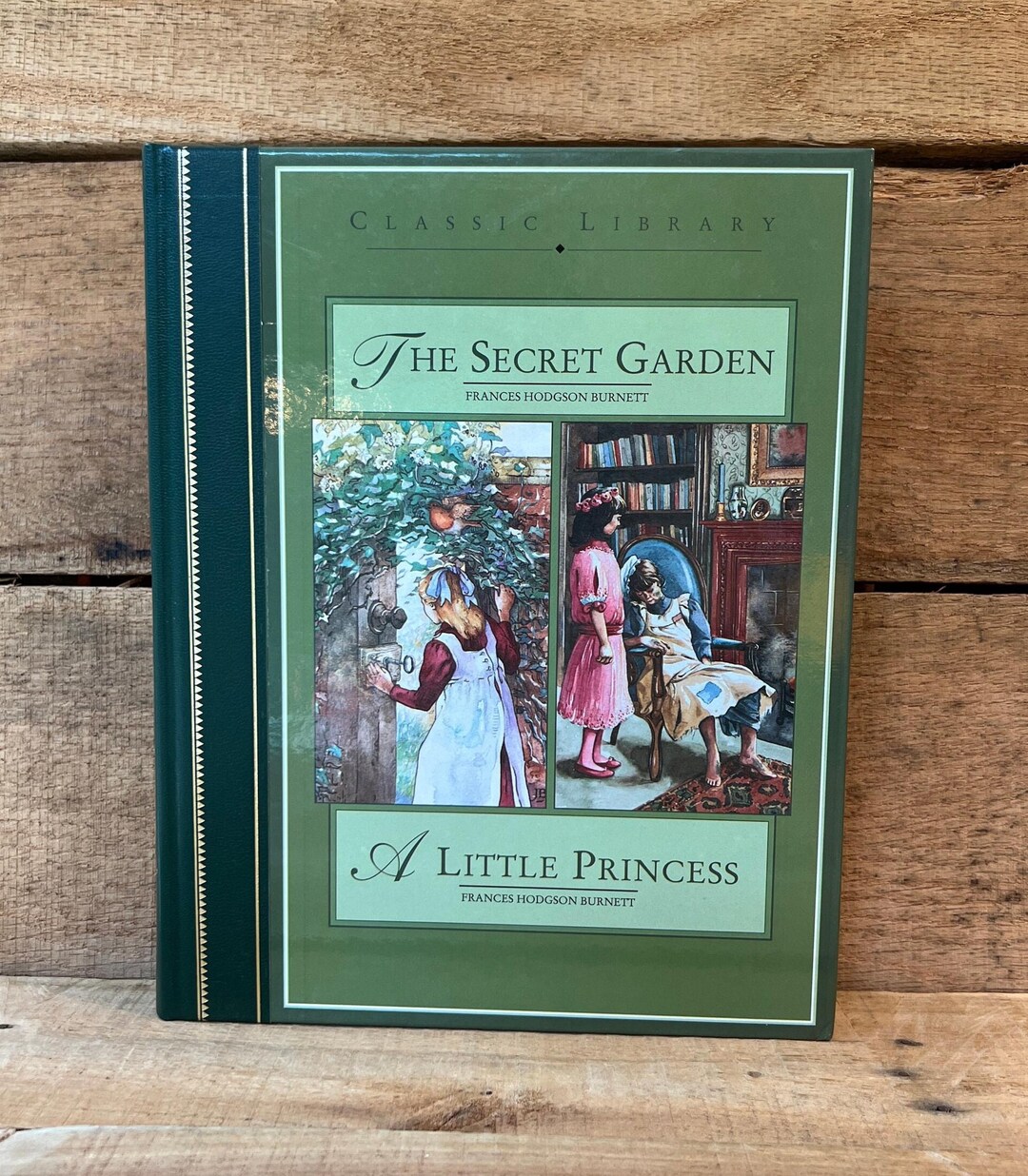 The Secret Garden and A Little Princess by Mary Hodgson Burnett ...