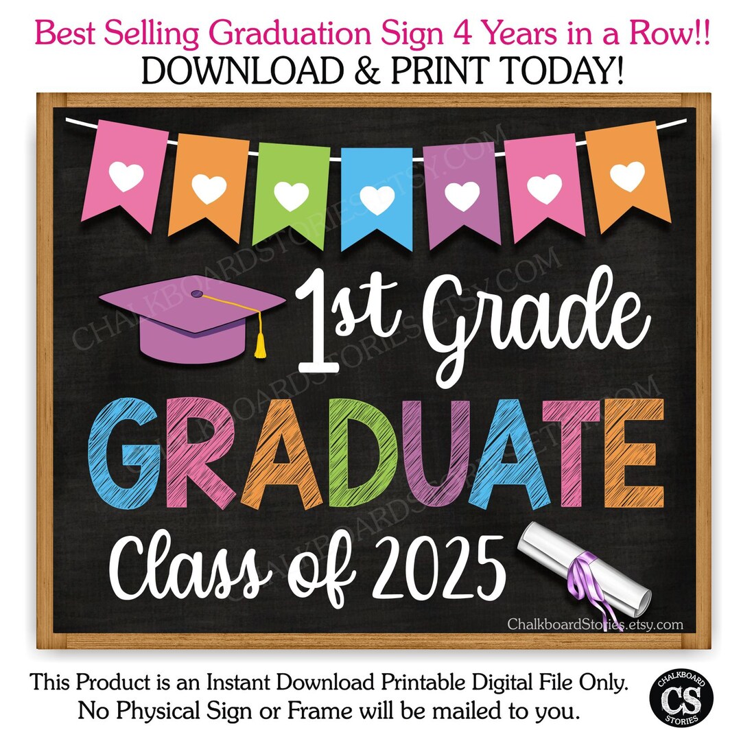 FIRST GRADE GRADUATION Sign, Last Day of 1st Grade School Sign ...
