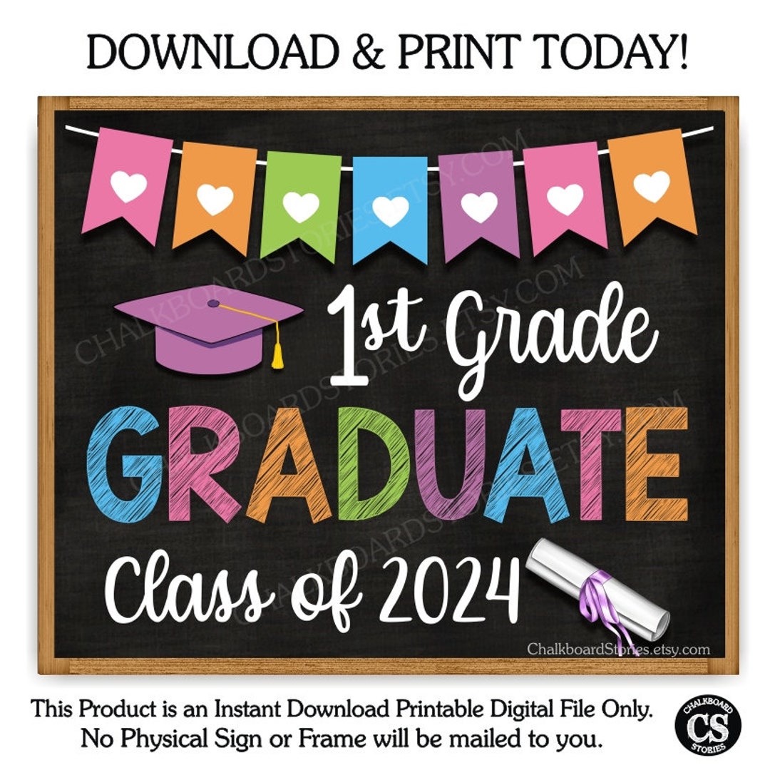 LAST DAY Graduation Sign, 1st Grade Graduate Sign, Last Day of 1st ...