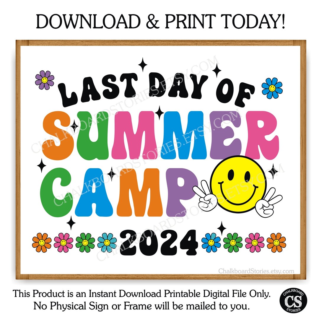 Boho Last Day of Summer Camp Sign, First Day of Sleep Away Camp, Retro ...