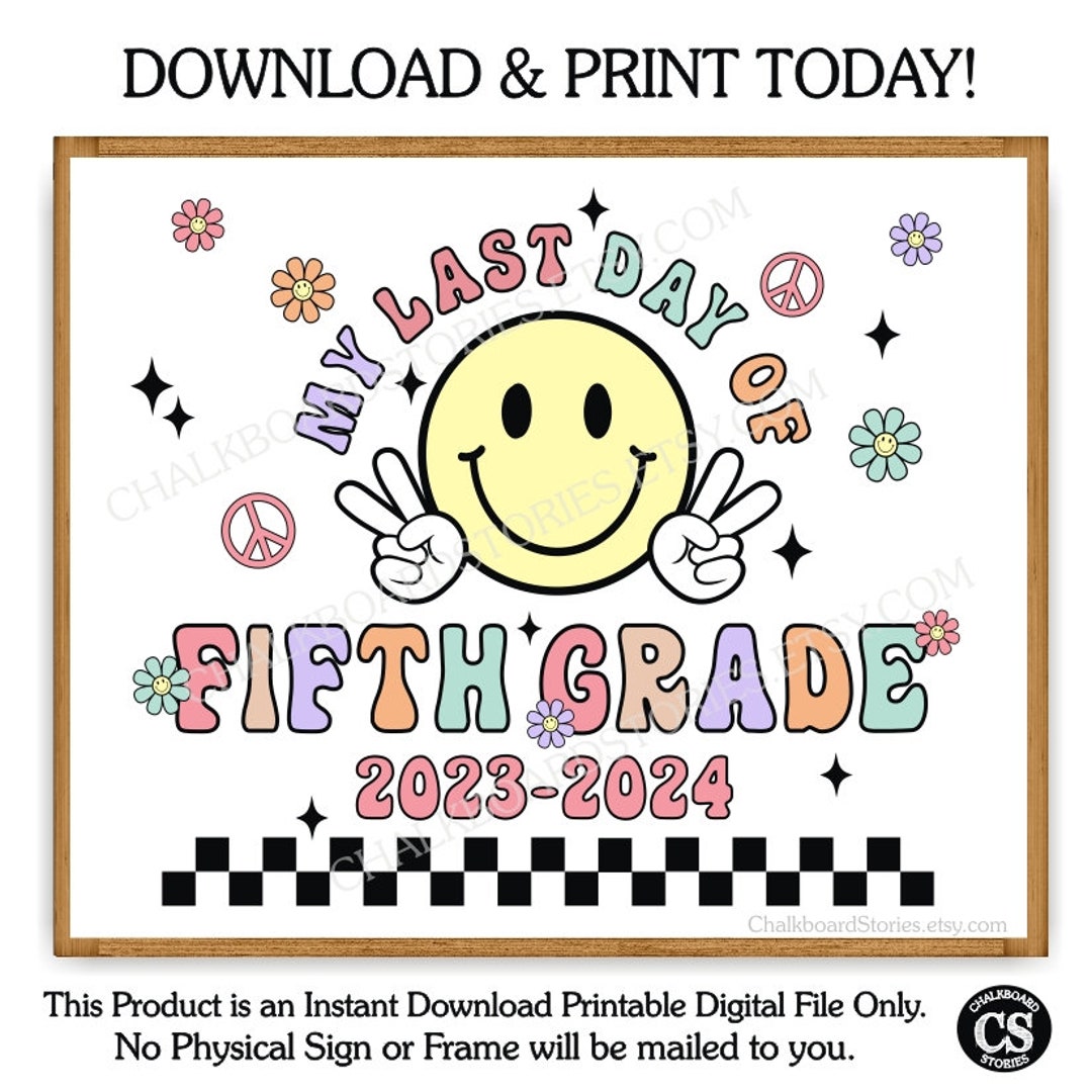 Boho Retro Last Day of Fifth Grade Sign, Last Day of 5th Grade Sign ...