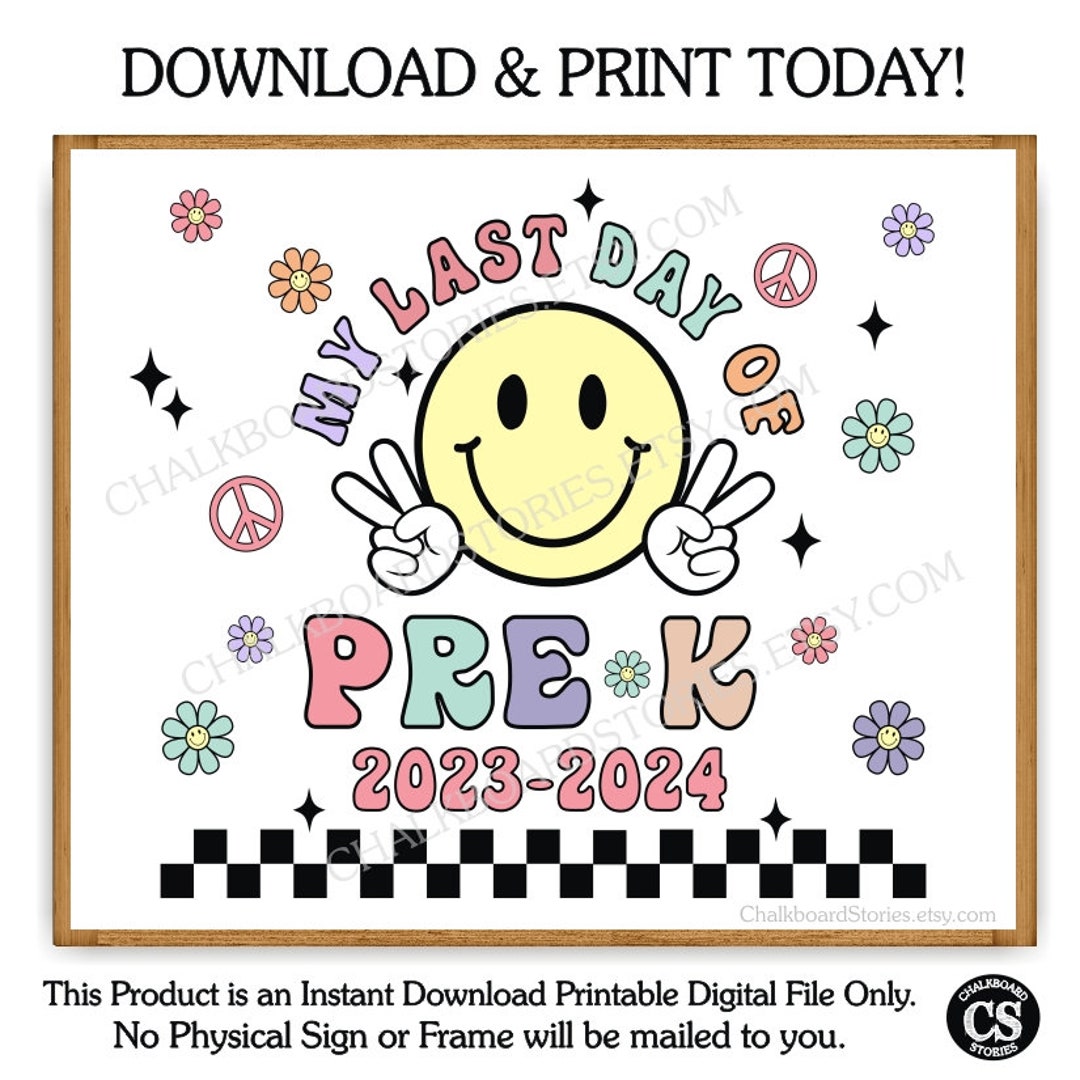 Last Day of Prek Sign, Boho Last Day of Pre-k, Retro Peace Sign, Groovy ...