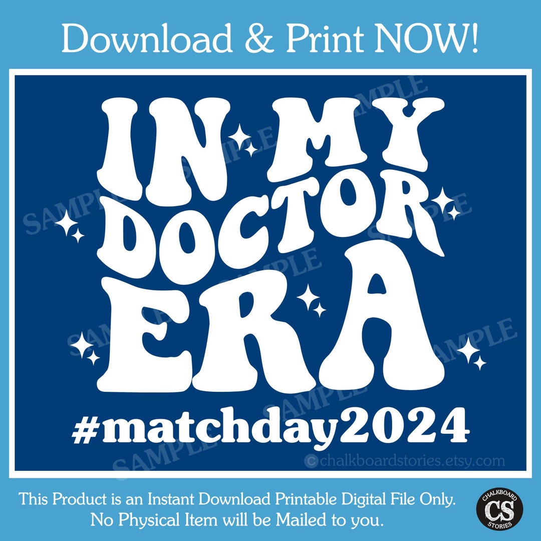 MATCH DAY Sign Residency Medical Doctor Era Sign, Match Day Printable ...