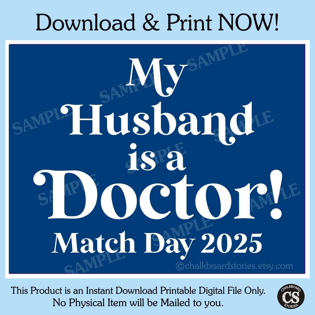 MATCH DAY Residency Sign, My Husband is A Doctor, I Matched!, Printable ...
