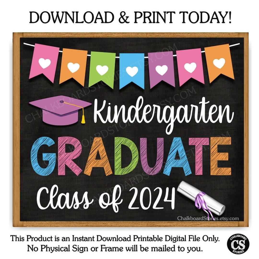 KINDERGARTEN Graduation Sign, Kindergarten Graduate Sign, Last Day of ...