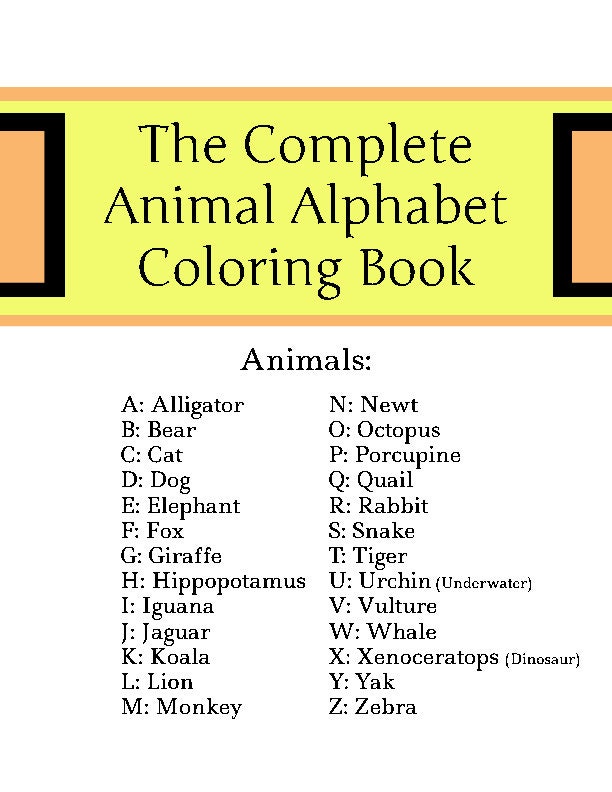 The Complete Animal Alphabet Coloring Book Children and Adult Coloring ...
