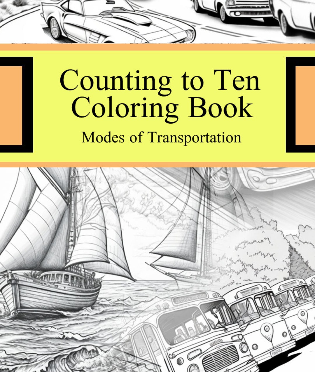 Counting to Ten (10) Coloring Book Modes of Transportation // Preschool ...