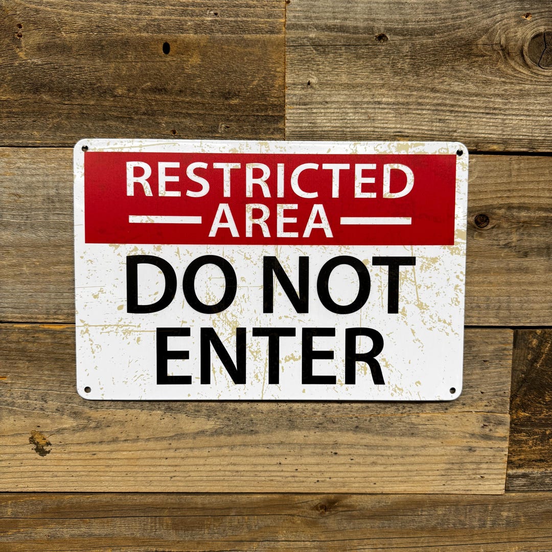 Restricted Area - Do Not Enter Metal Sign: 8x11" Security Warning - Etsy