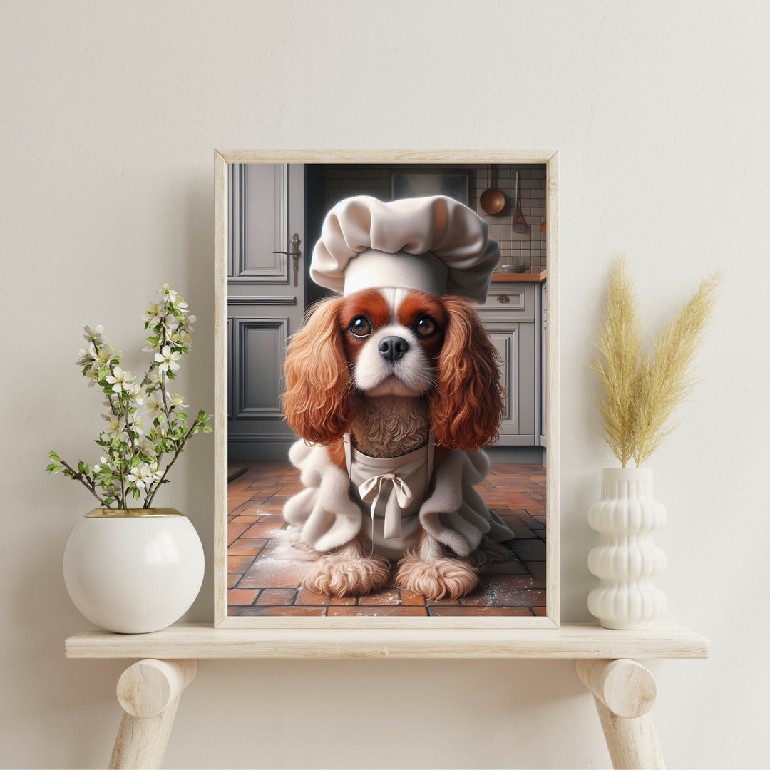 King Charles Kitchen Wall Art, Chef King Charles Cavalier Print, Dog ...