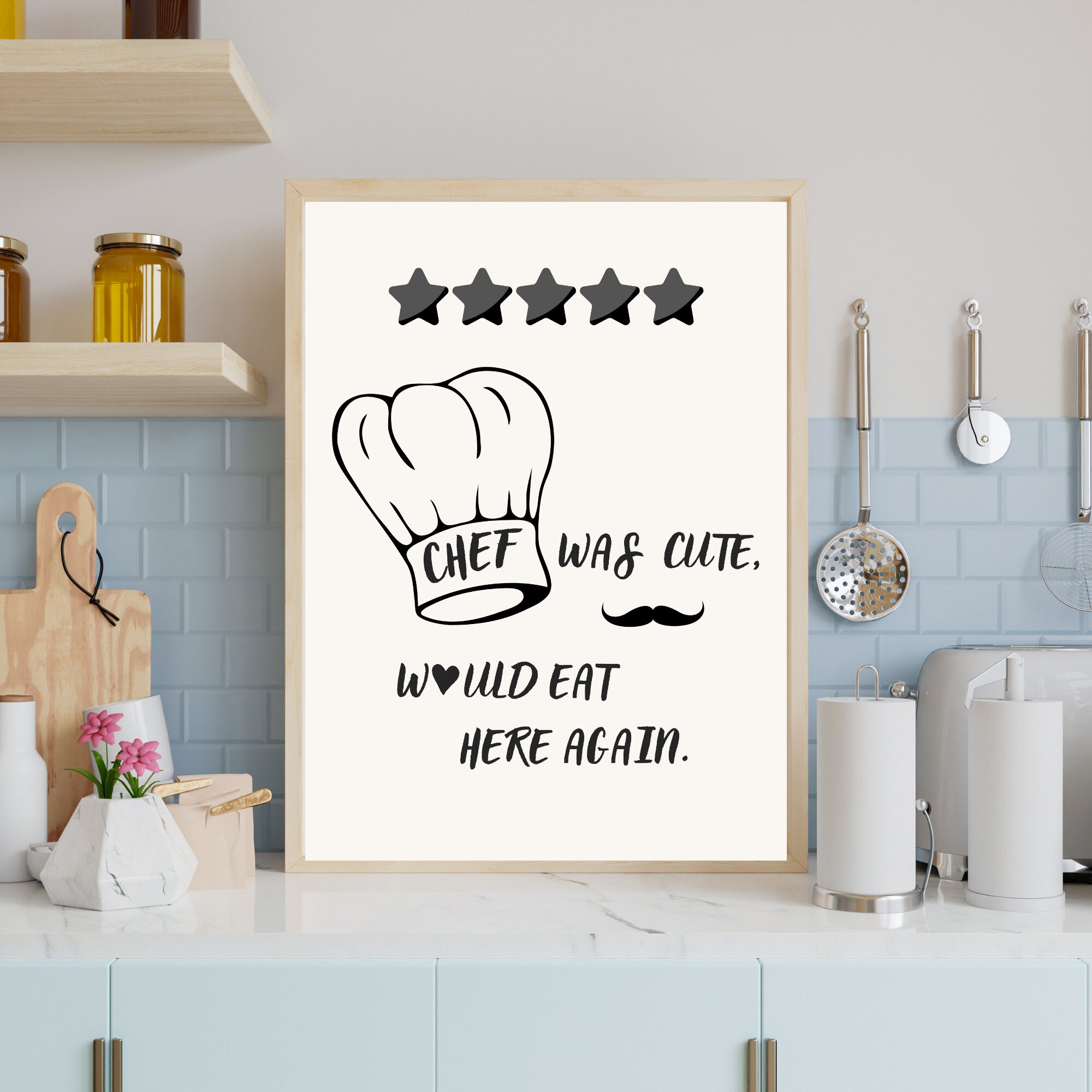 Chef Was Cute Printable Wall Art, Trendy Kitchen Art, Guest Check Print ...