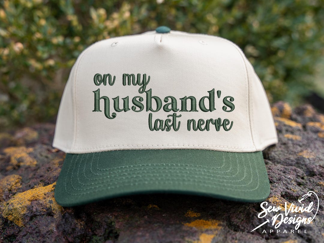 On My Husband's Last Nerve Hat | 5 Panel Two Tone Hat | Snapback Trendy ...