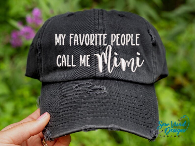 My Favorite People Call Me Mimi Hat | Distressed Baseball Cap OR ...