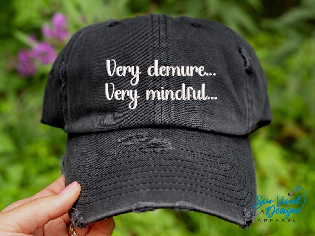 Very Demure Very Mindful Hat | Distressed Baseball Cap OR Ponytail Hat ...