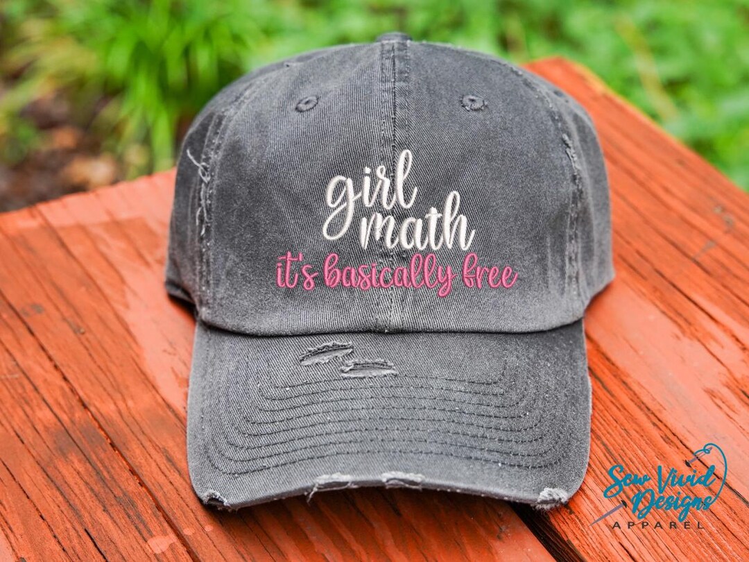 Girl Math It's Basically Free Hat | Distressed Baseball Cap OR Ponytail ...