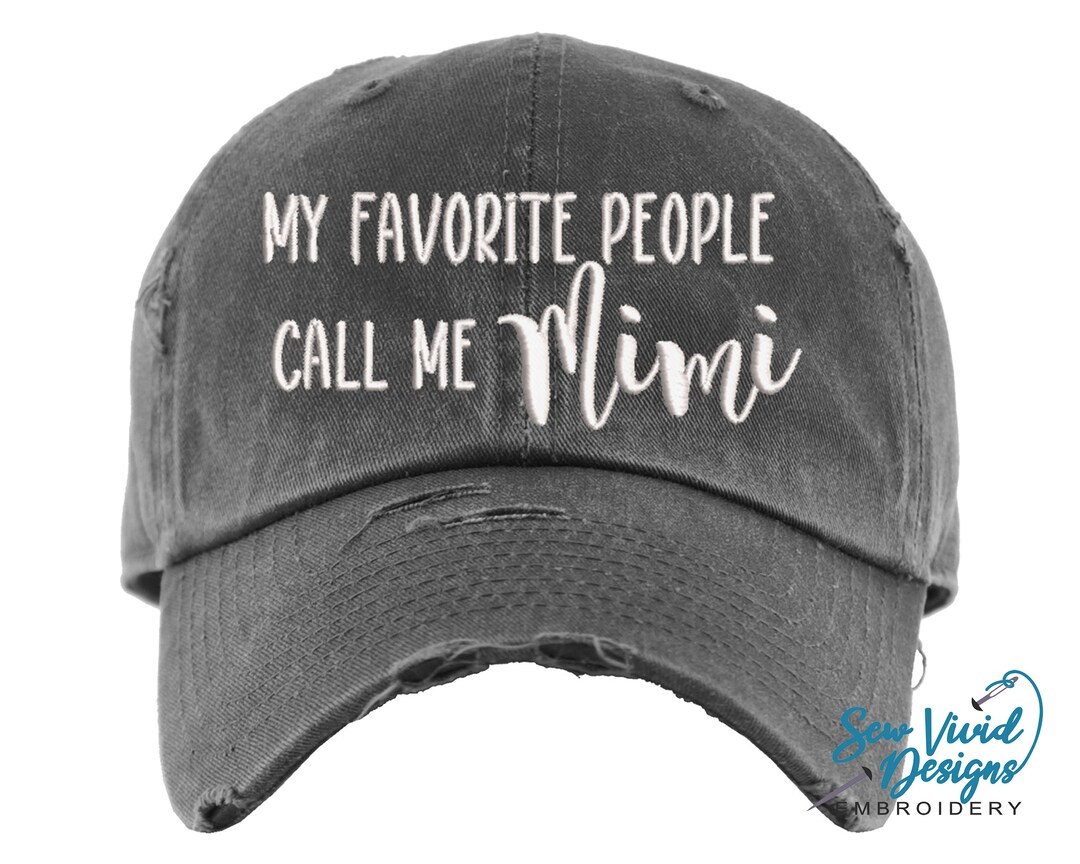 My Favorite People Call Me Mimi Hat Distressed Baseball Cap - Etsy