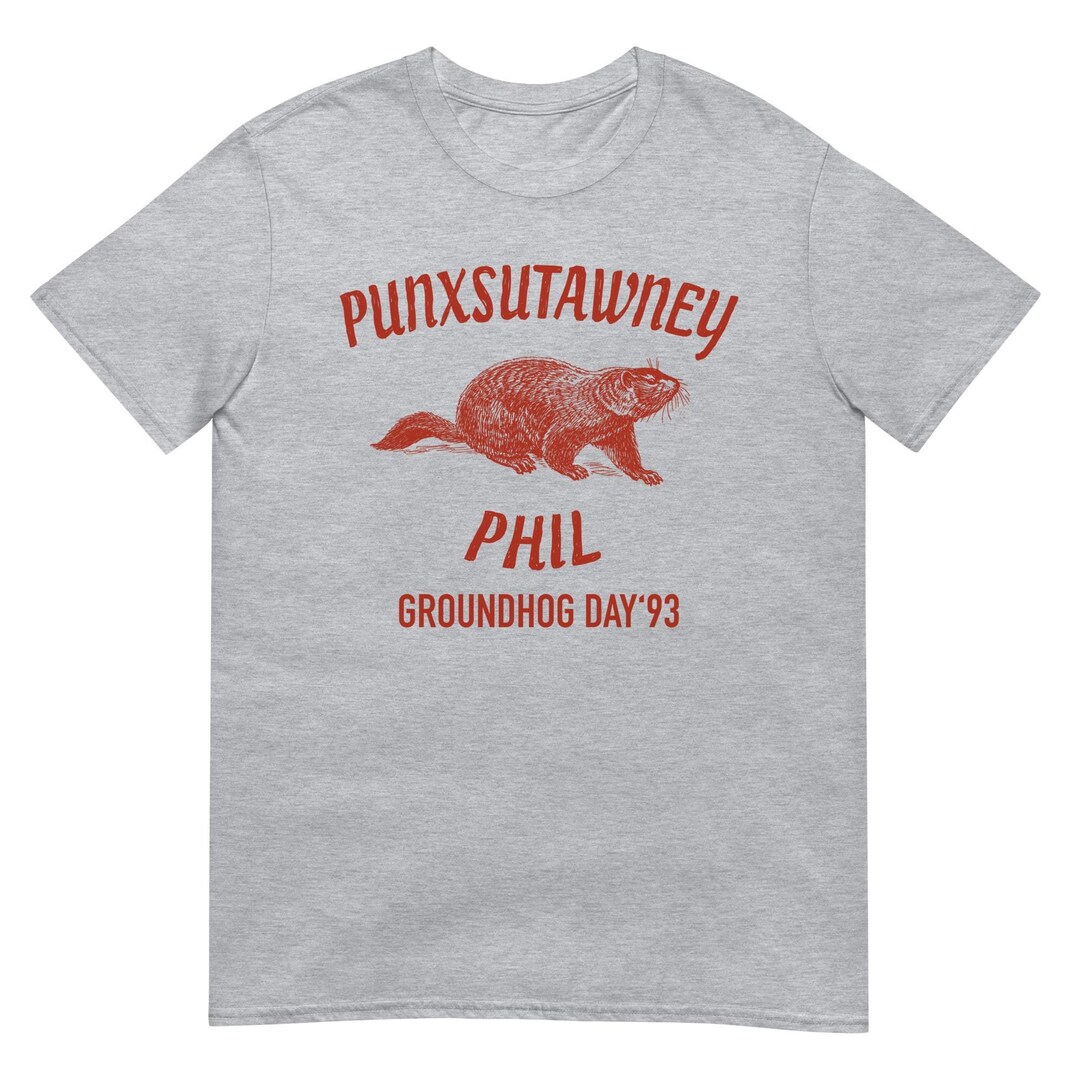 Groundhog Day Shirt, Punxsutawney Phil Shirt, Bill Murray Shirt, Parody ...