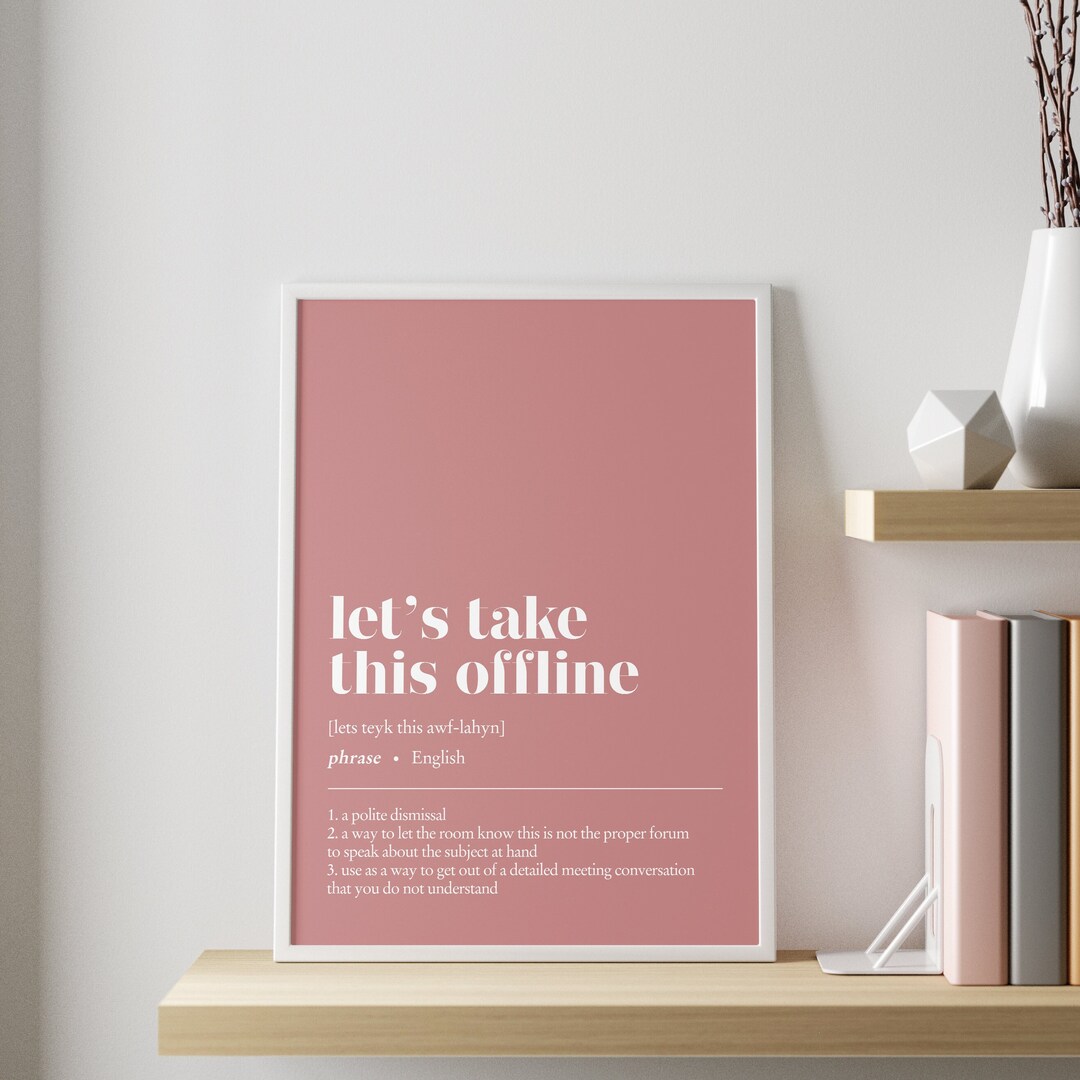 Funny Office Decor | Lets Take This Offline CUSTOMISABLE Illustration ...