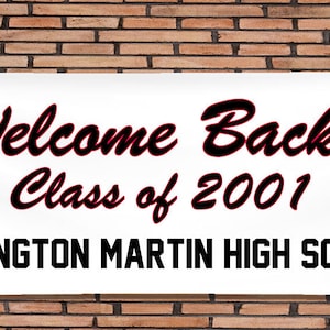 High School Reunion Banner, College Reunion, Class of 2001, Class of ...